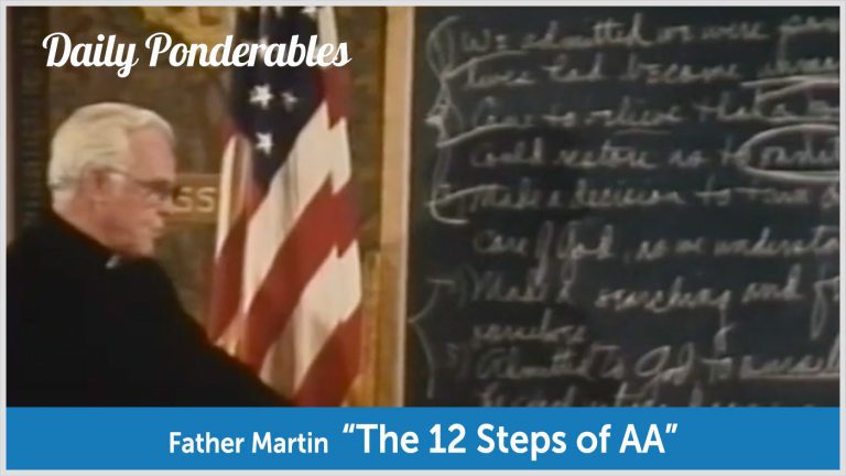 Father Martin Videos - Daily Ponderables