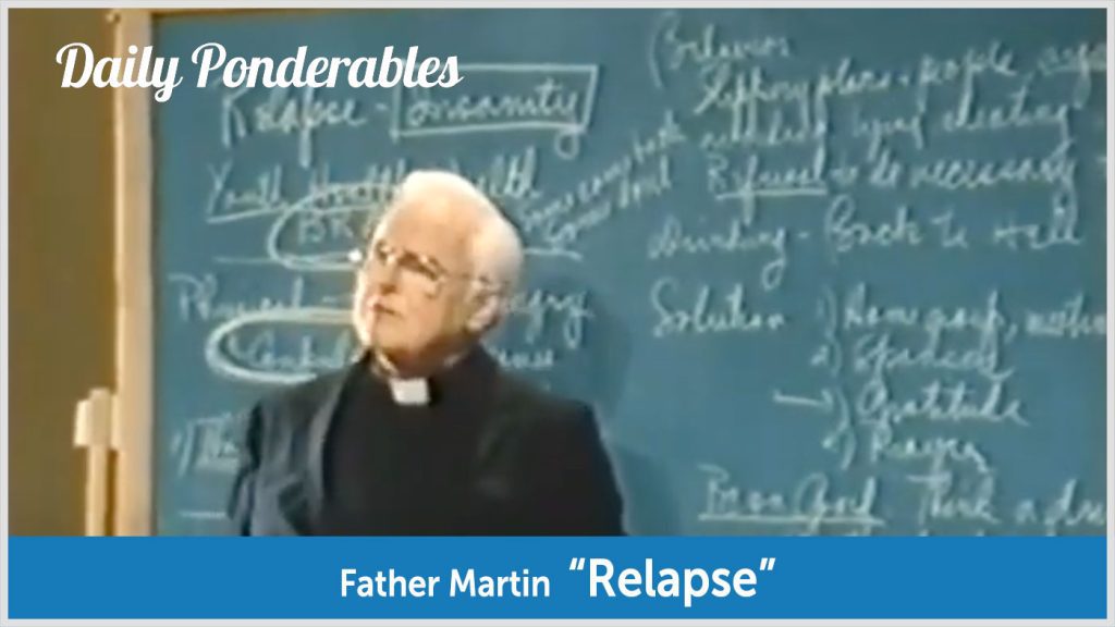Father Martin Videos - Daily Ponderables
